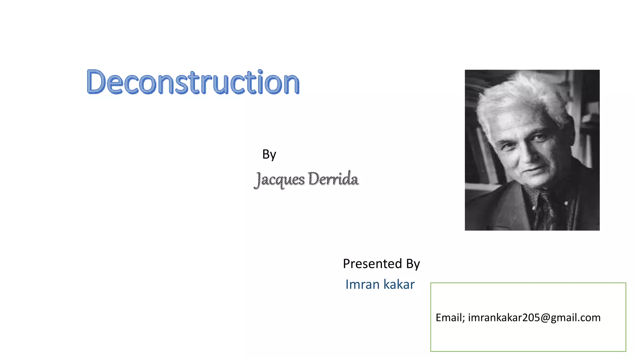 Deconstruction presentation | PPT