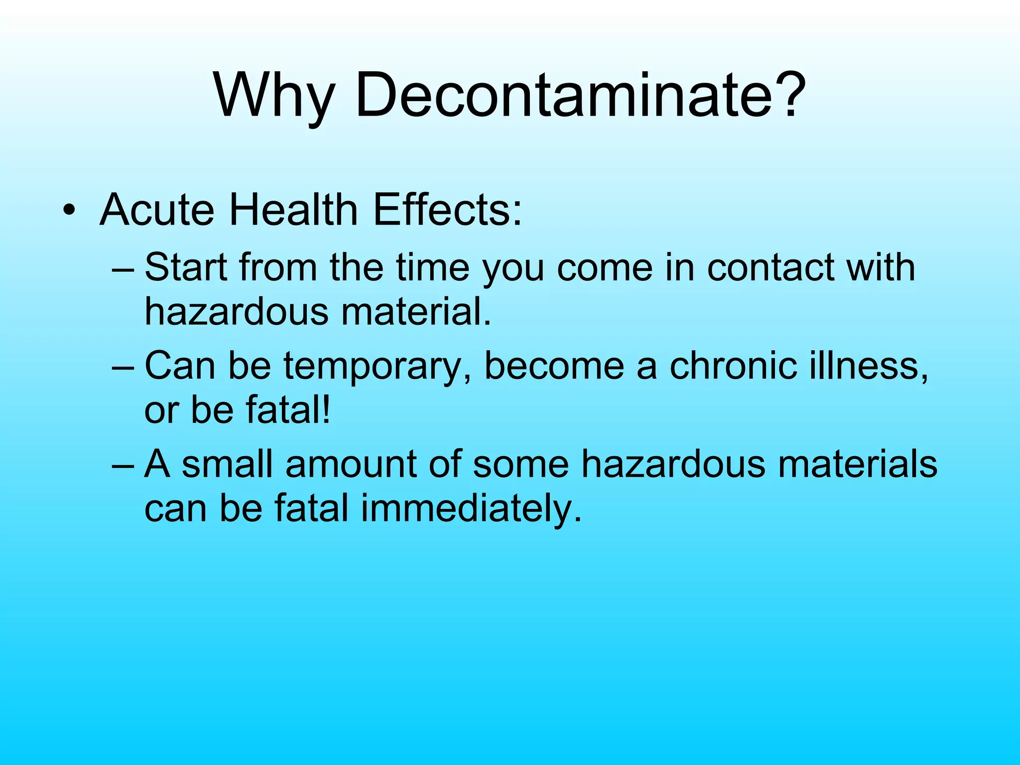 Decontamination | PPT | First Aid | Injuries