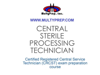 CENTRAL STERILE PROCESSING TECHNICIAN | PDF