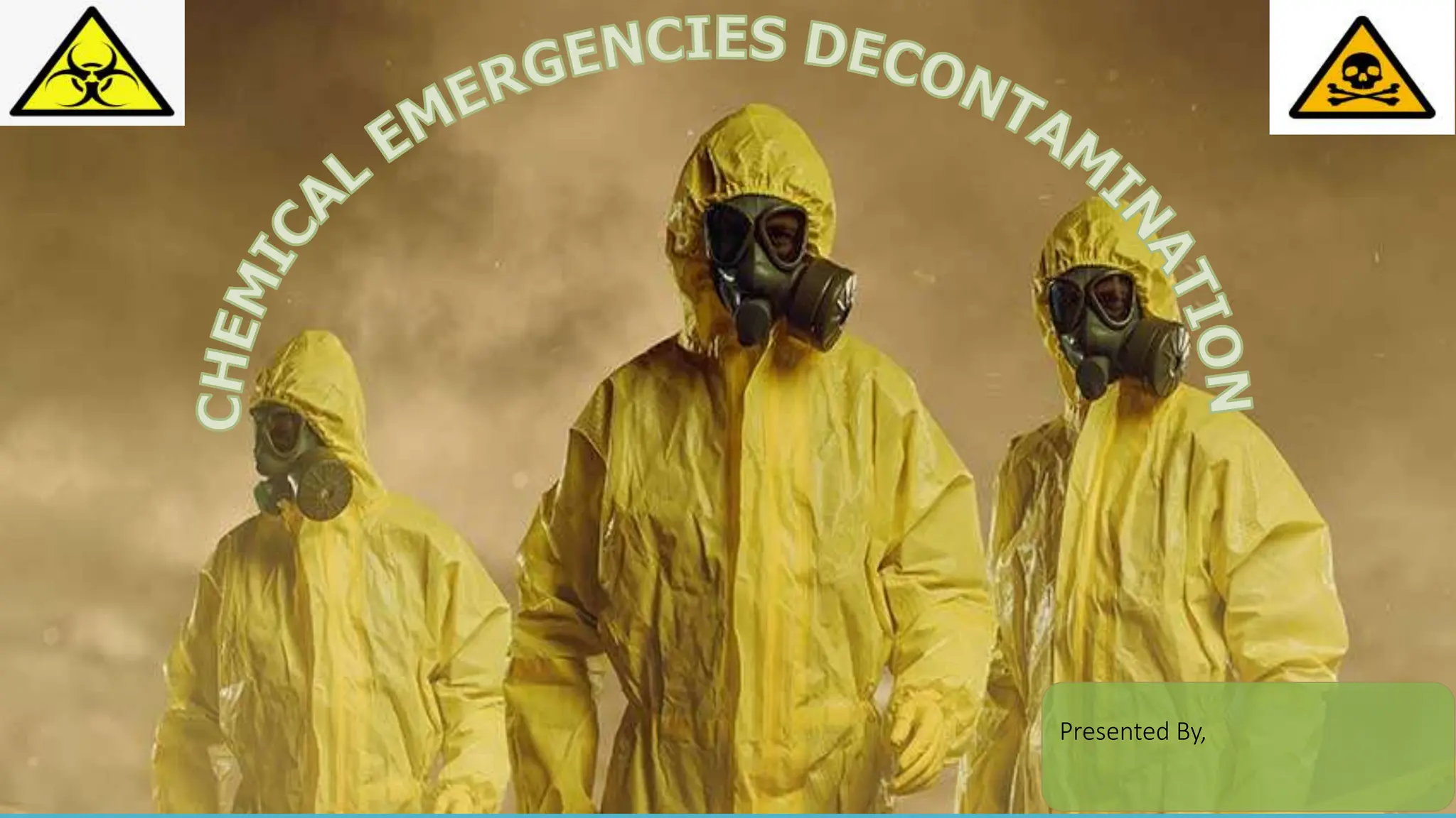 Decontamination Procedure Chemical emergency | PPT
