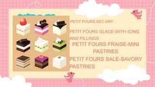 Decorating petit fours in presenting dessert.pptx