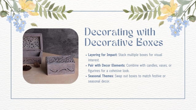 "Decorative Boxes for Every Home: Organize with Elegance" | PPT