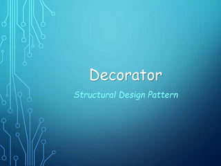 Decorator Pattern | PPT