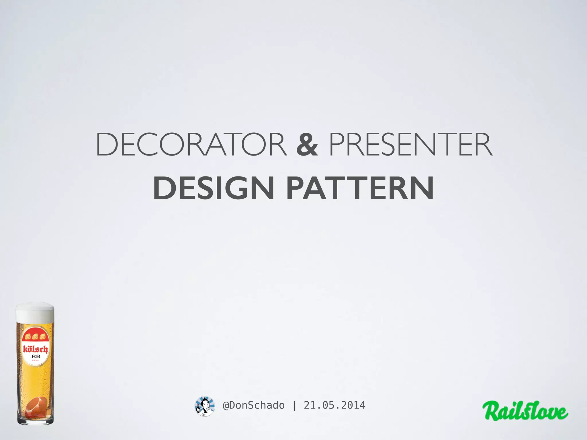Decorator & Presenter Design Pattern | PDF
