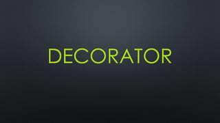 Decorator | PPTX