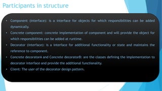 Decorator design pattern (A Gift Wrapper) | PPT