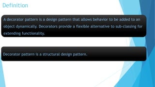 Decorator design pattern (A Gift Wrapper) | PPT