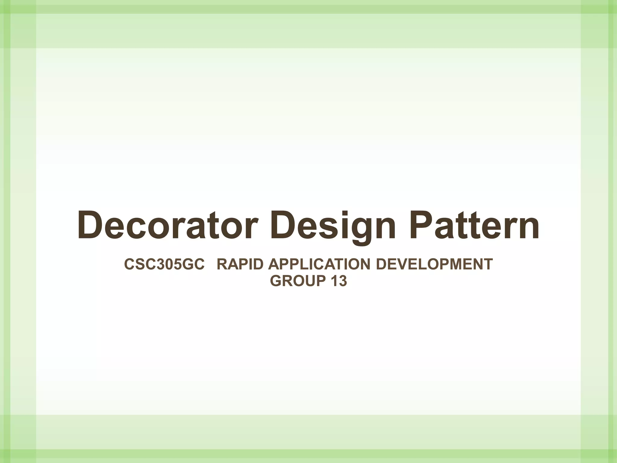 Decorator design pattern | PPTX