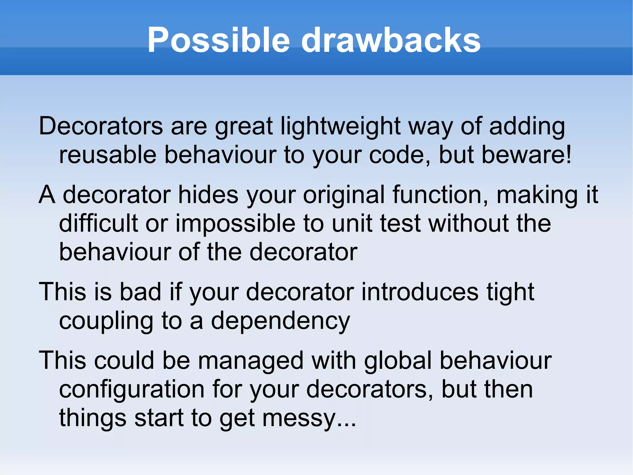 Decorators In Python Odp Programming Languages Computing