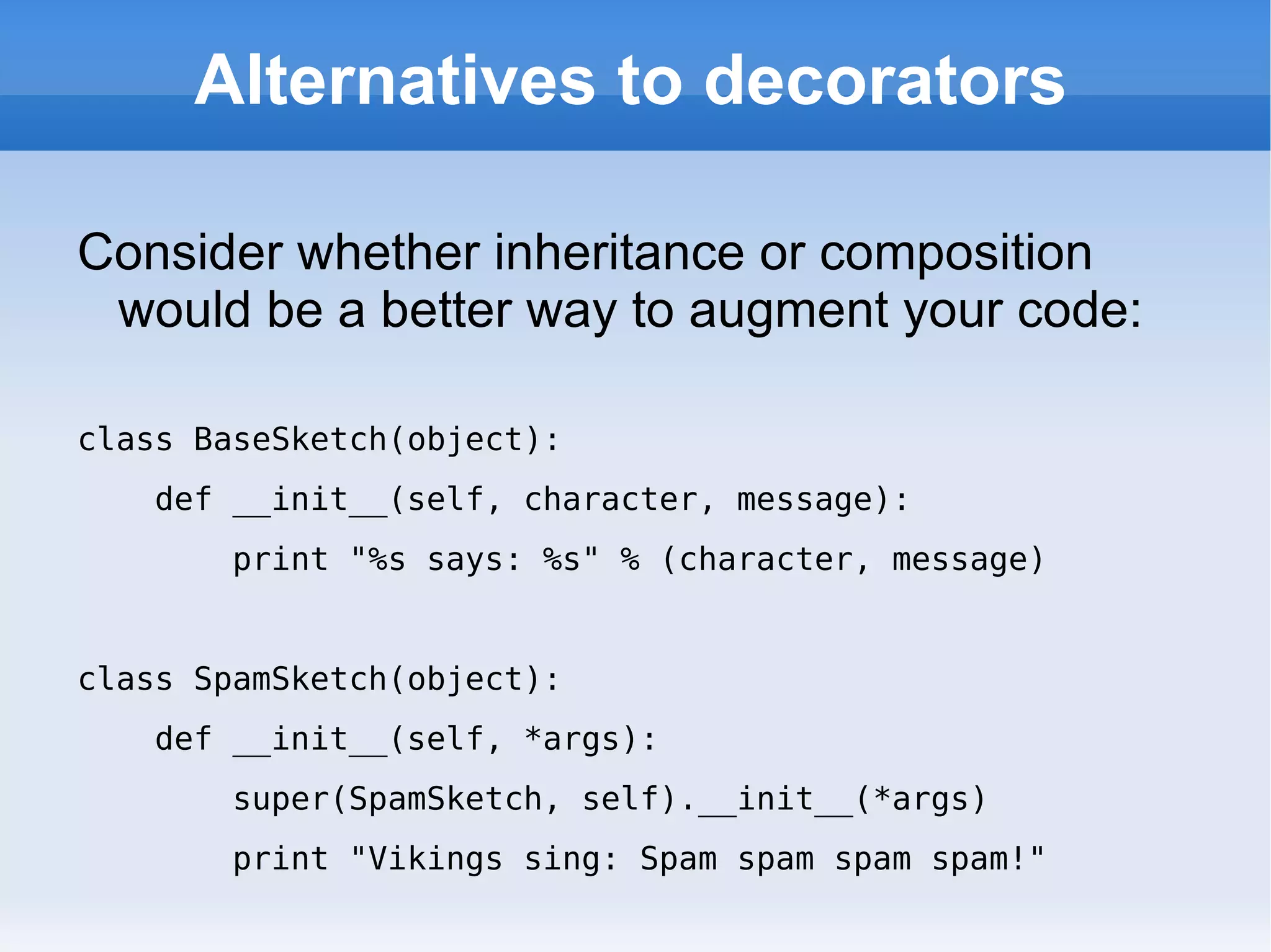 Decorators In Python Odp Programming Languages Computing
