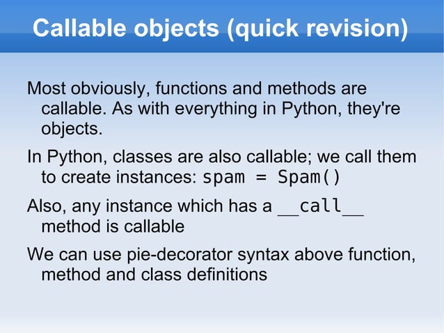 Decorators In Python Odp Programming Languages Computing