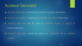 Decorators | TypeScript | Angular2 Decorators | PPT