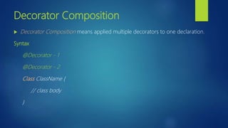 Decorators | TypeScript | Angular2 Decorators | PPT