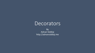 Python Decorators | PPTX | Programming Languages | Computing