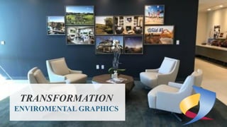 Environmental Graphics Transform a Workplace | PDF