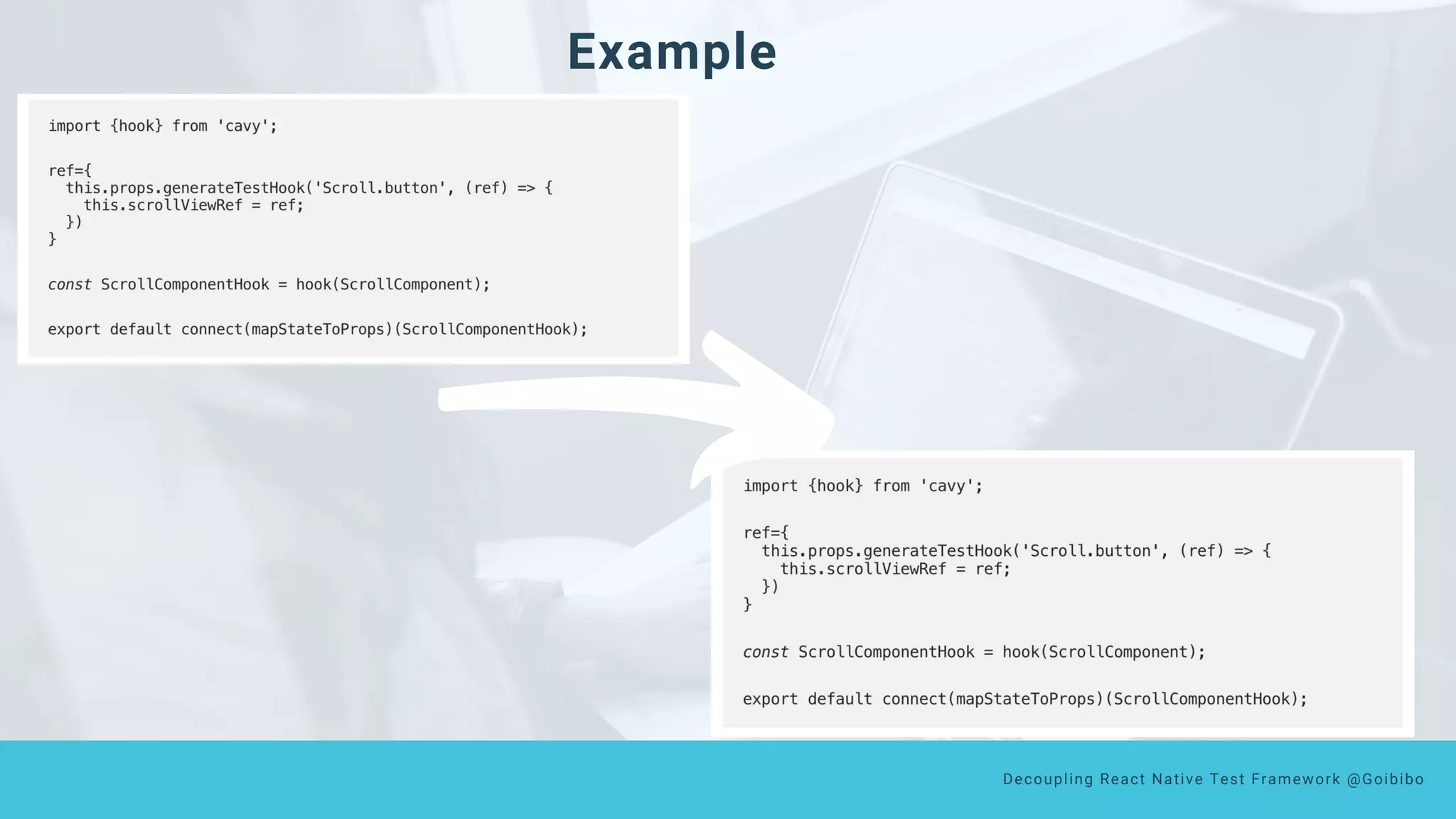Decoupling React Native Test Framework Ppt