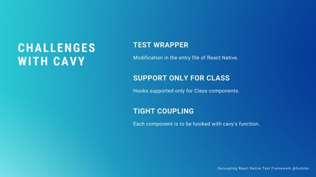 Decoupling react native test framework | PPT