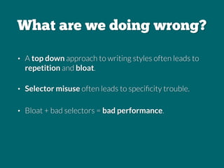 Decoupling the Front-end with Modular CSS | PPT