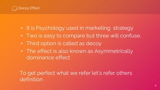 Decoy effect and pricing | PPTX | Business | Business and Finance