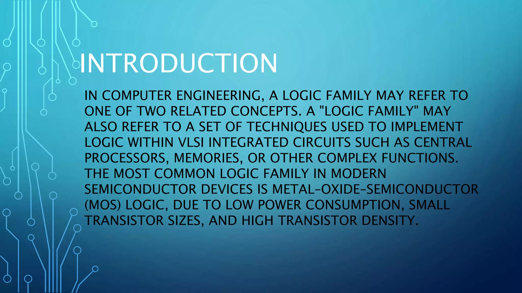Evolution of digital logic family | PPTX