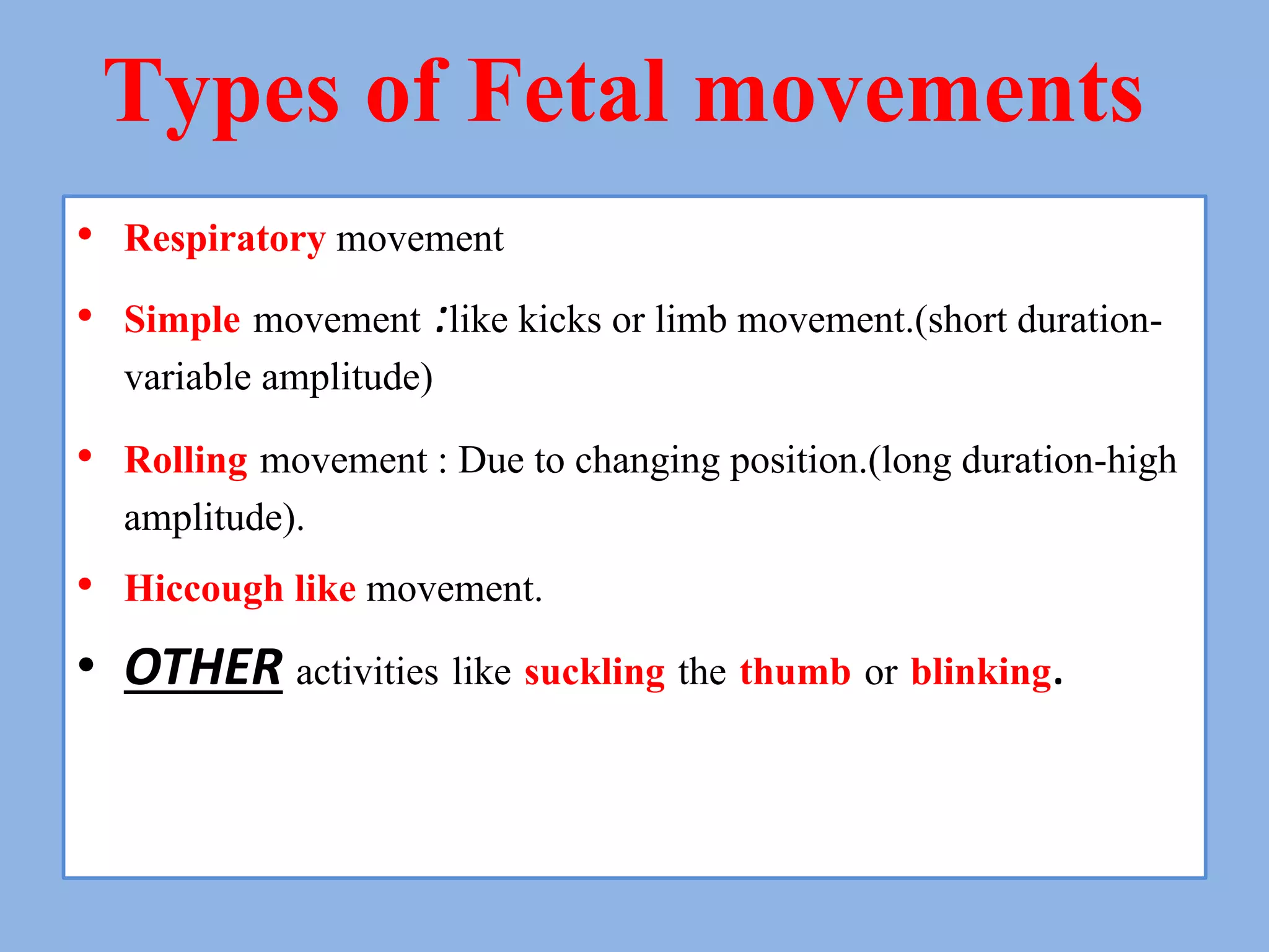Decreased fetal movements | PPTX