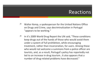 Decriminalization of Drugs in Portugal | PPT