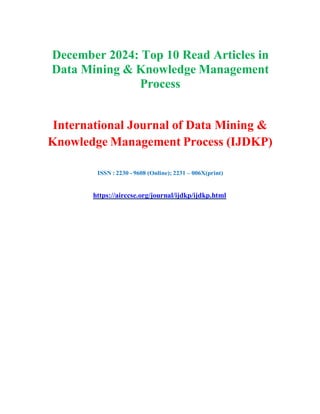 December 2024: Top 10 Read Articles in Data Mining & Knowledge Management Process | PDF