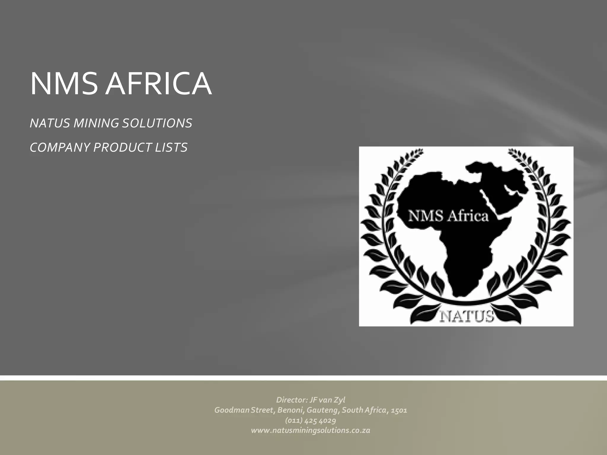 Natus Mining Solutions (NMS) Short Version | PPT