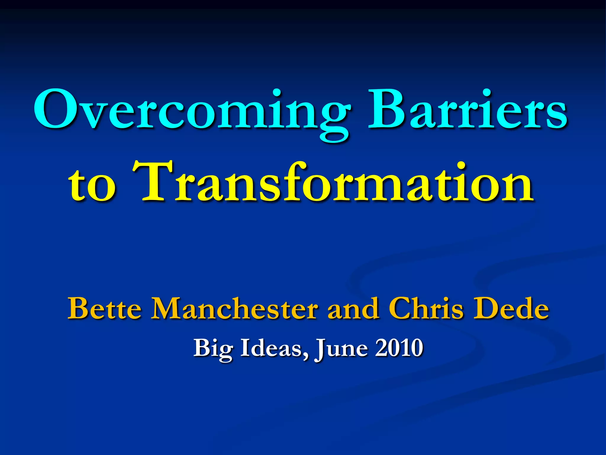 Christopher Dede- Big Ideas | PPTX