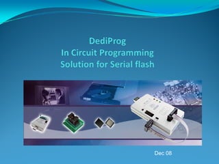 Dedi prog in_circuit_programming_presentation_(nwe_add_update) | PPT