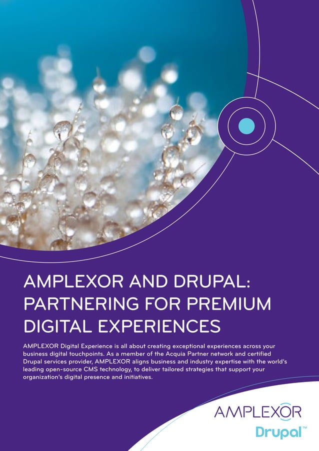 AMPLEXOR and Drupal: Partnering for Premium Digital Experiences | PDF