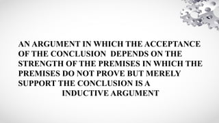 Deductive-and-Inductive-Argument.. logic | PPT