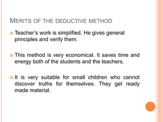 Deductive and inductive method | PPTX