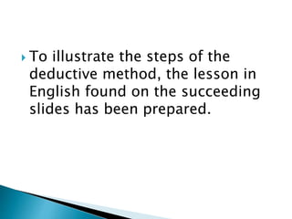 Deductive method | PPTX