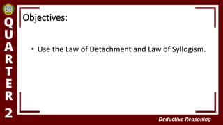 Deductive reasoning | PPTX | Physics | Science