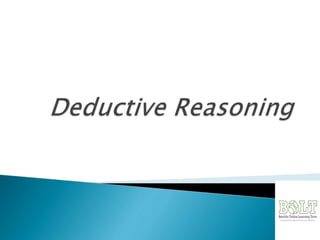 Deductive Reasoning.ppt