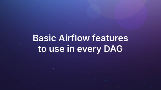 Apache Airflow® Best Practices: DAG Writing | PDF