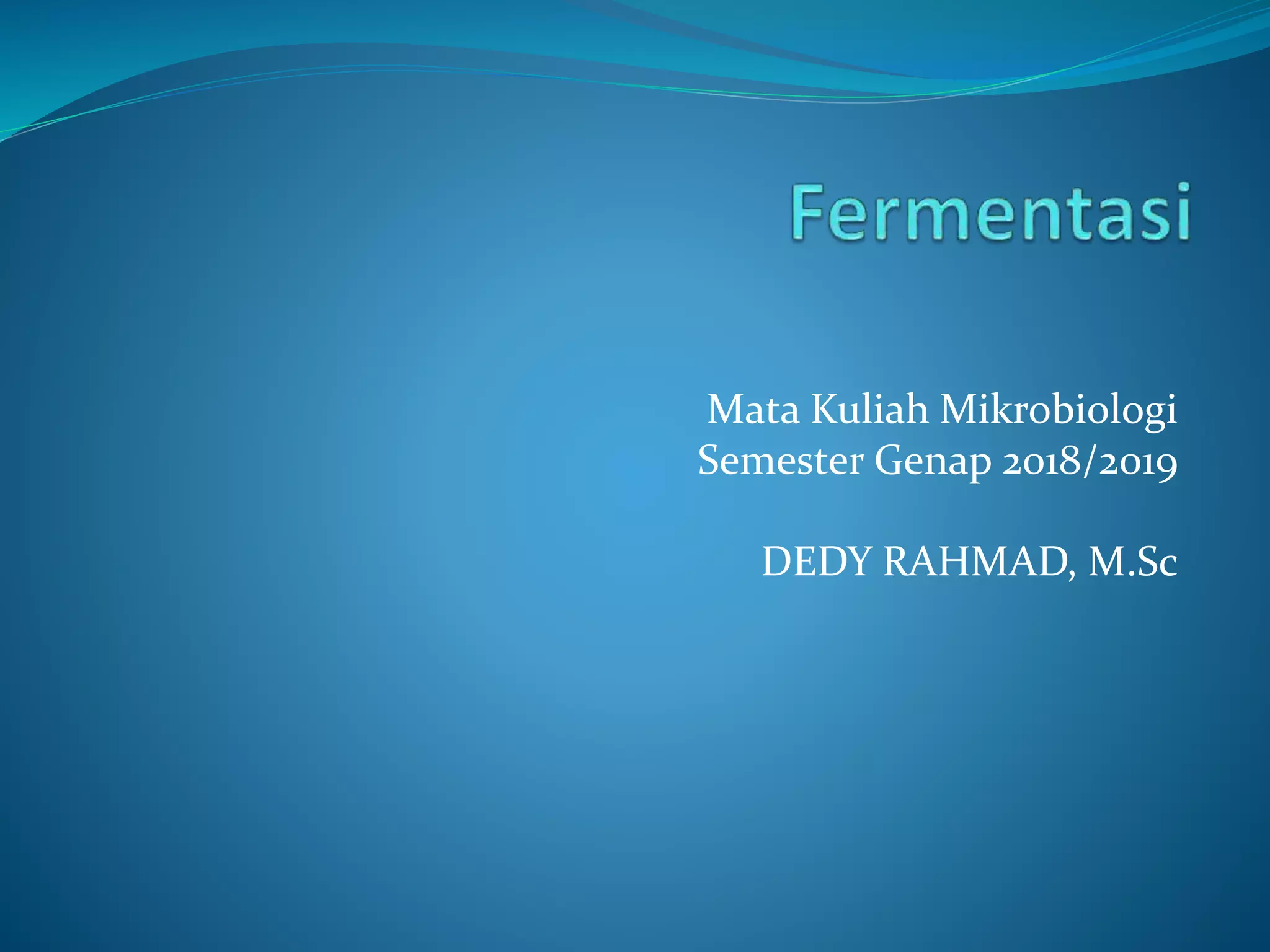 Dedy_Fermentasi 1.pptx