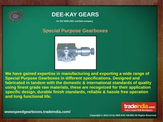Dee Kay Gears | PPT | Manufacturing Industry | Industries