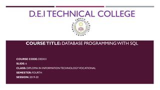 DEE 431 Introduction to MySql Slide 6 | PPT