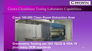 Jack Griffes - Cleanliness Testing to ISO 16232 and OEM Specifications ...