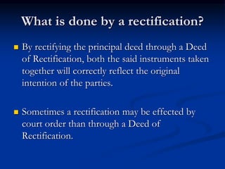 Deed of Rectification | PPT