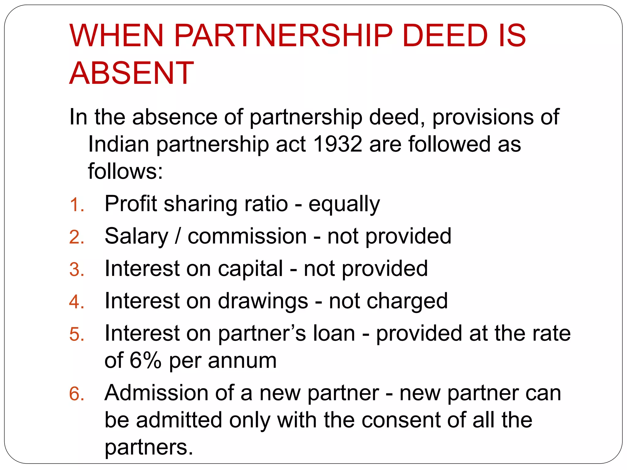 Partnerhip, Partnership Deed, Provisions in absence of deed | PPTX