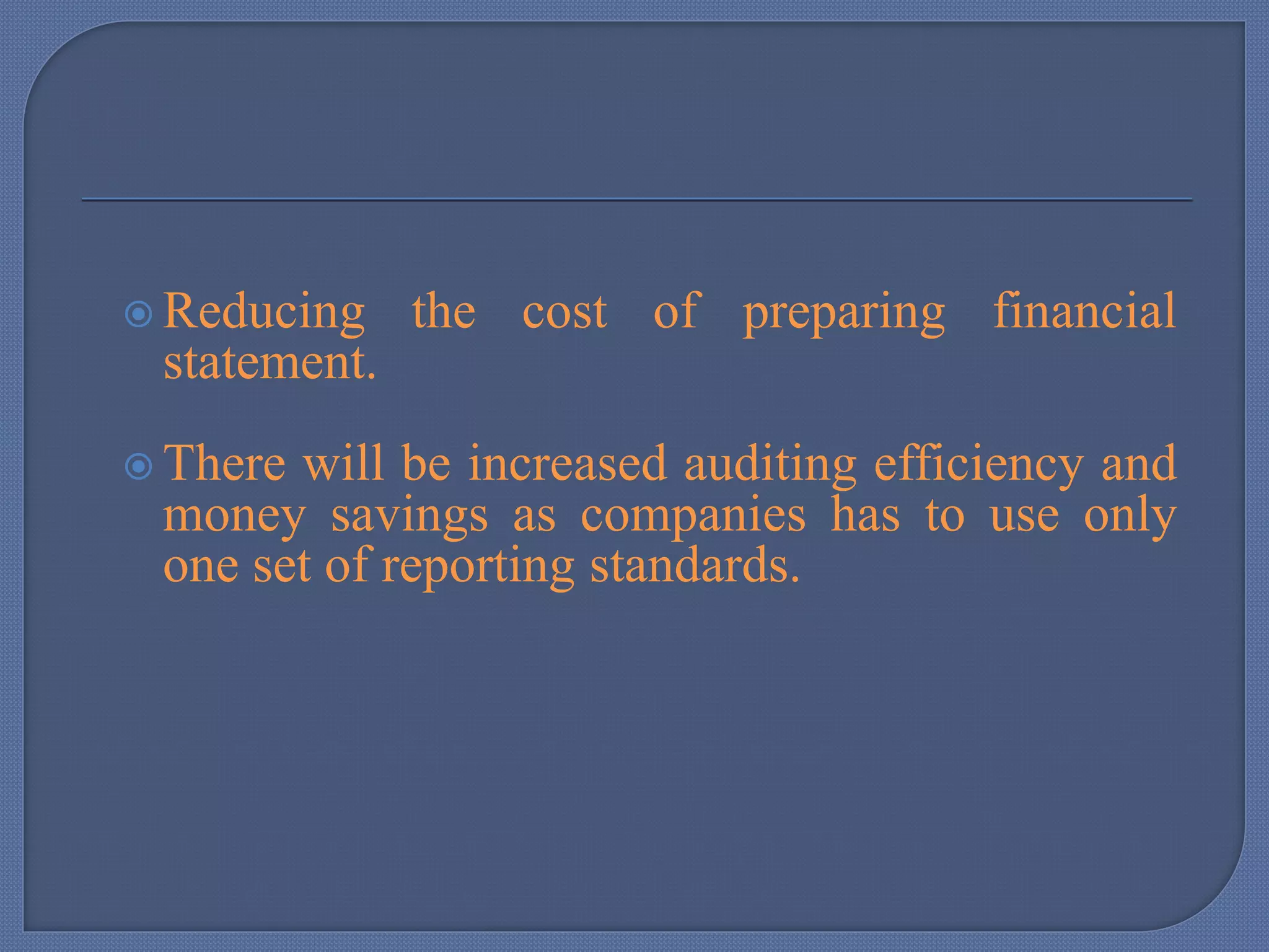 Rationale for harmonization of financial reporting practice around the ...