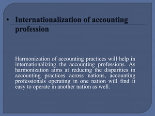 Rationale for harmonization of financial reporting practice around the ...