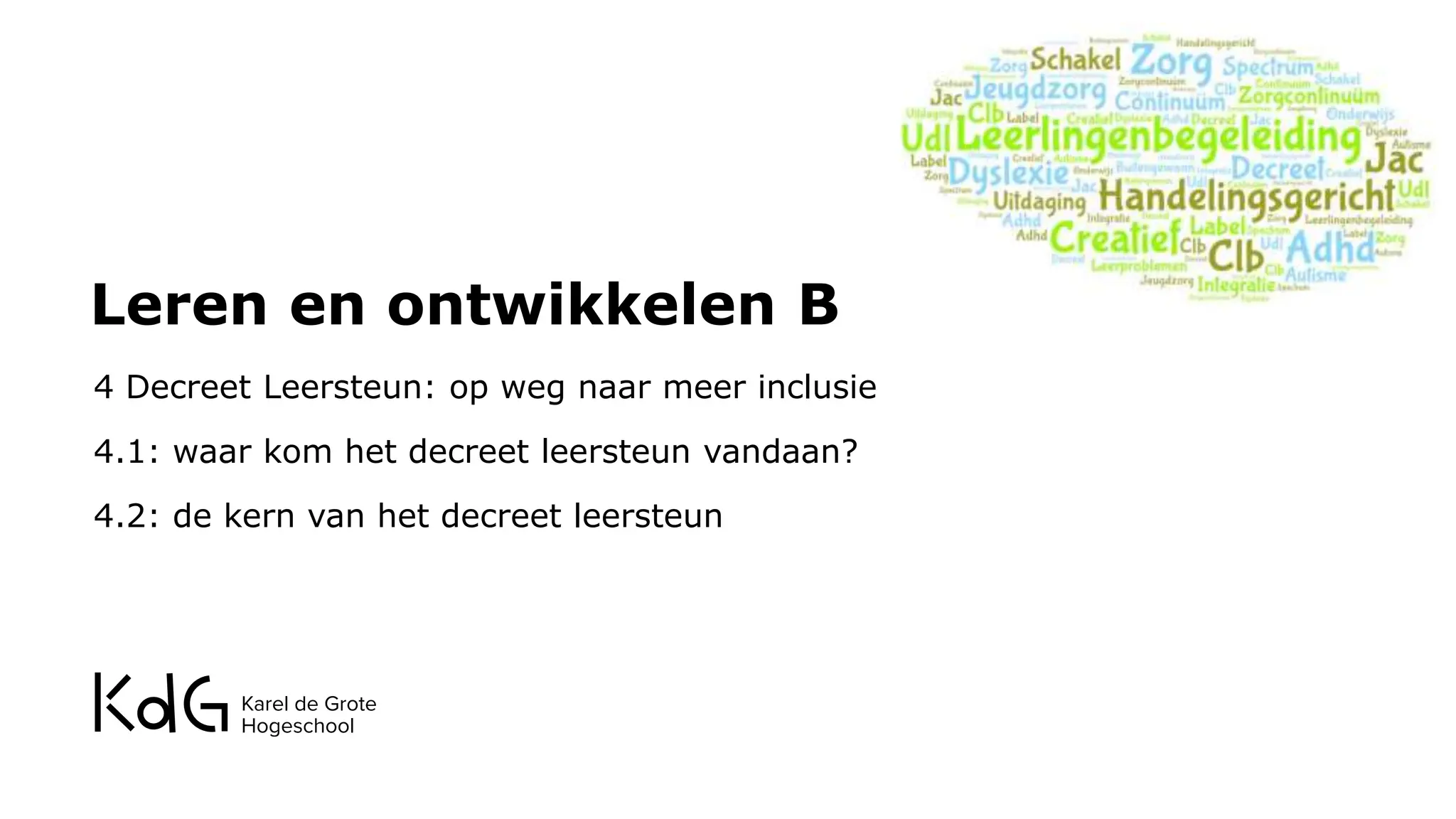 Deel 1 4 Het Decreet leersteun.pptx