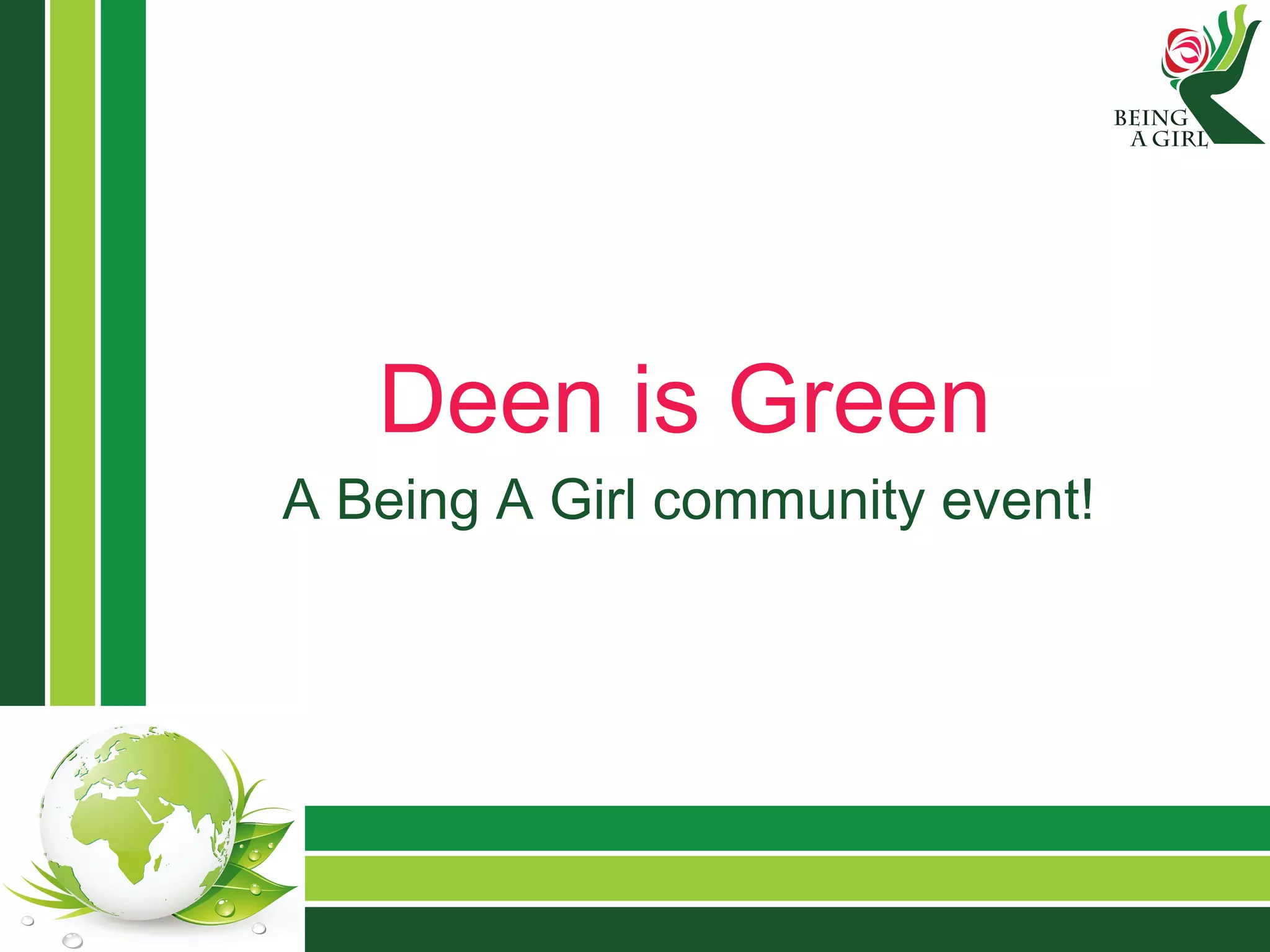Deen is green | PPT