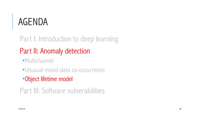 Deep learning for detecting anomalies and software vulnerabilities | PPT