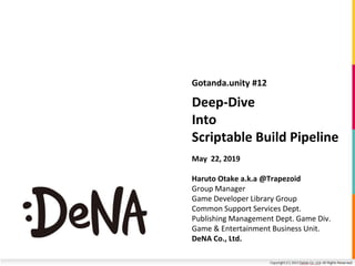 Deep-Dive into Scriptable Build Pipeline | PPT