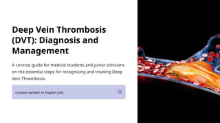Deep-Vein-Thrombosis-DVT-Diagnosis-and-Management (2).pptx